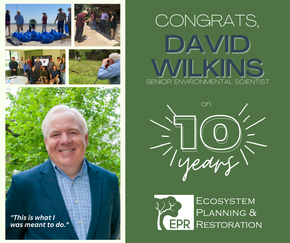 EPR CELEBRATES DAVID WILKINS Senior Environmental Scientist